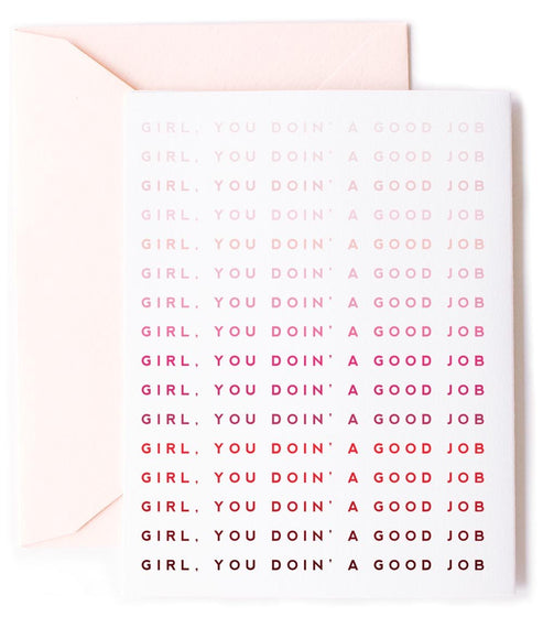 "Girl You Doin A Good Job, Friendship Encouragement Card " – Shade Tree ...